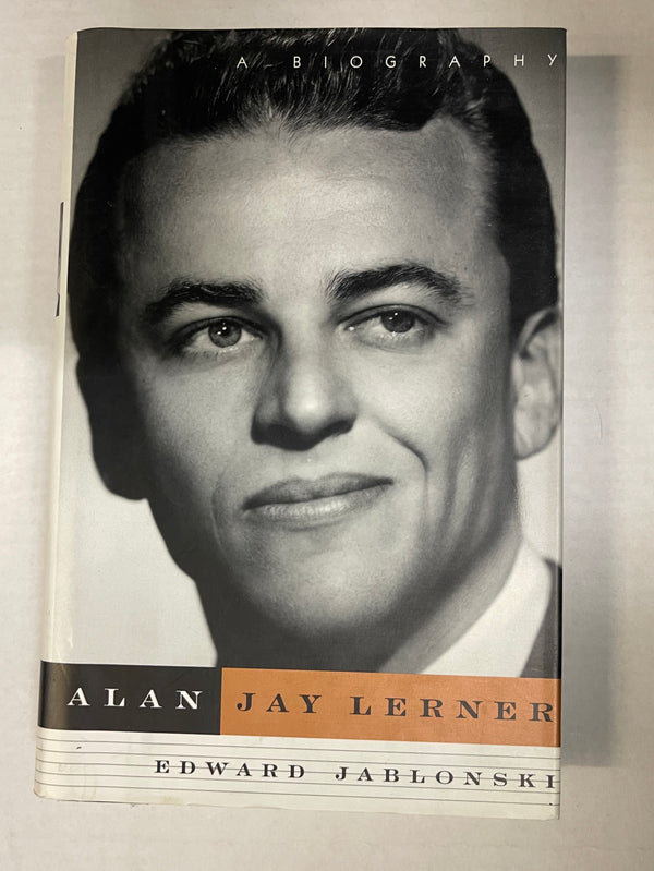 "Alan Jay Lerner: A Biography" & "Paint Your Wagon" - Broadway Design ...