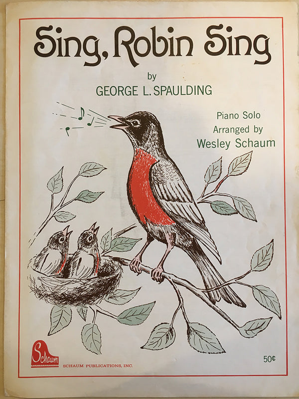 "Sing, Robin Sing" Sheet Music - Broadway Design Exchange